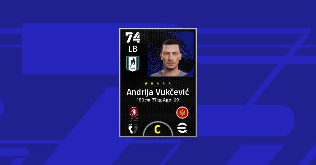 Andrija Vukcevic eFootball Stats
