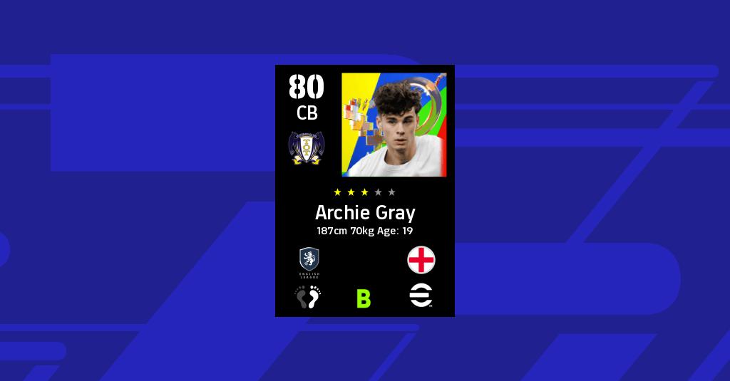 Archie Gray eFootball Stats