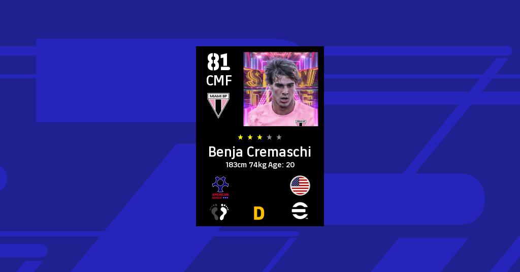 Benja Cremaschi eFootball Stats