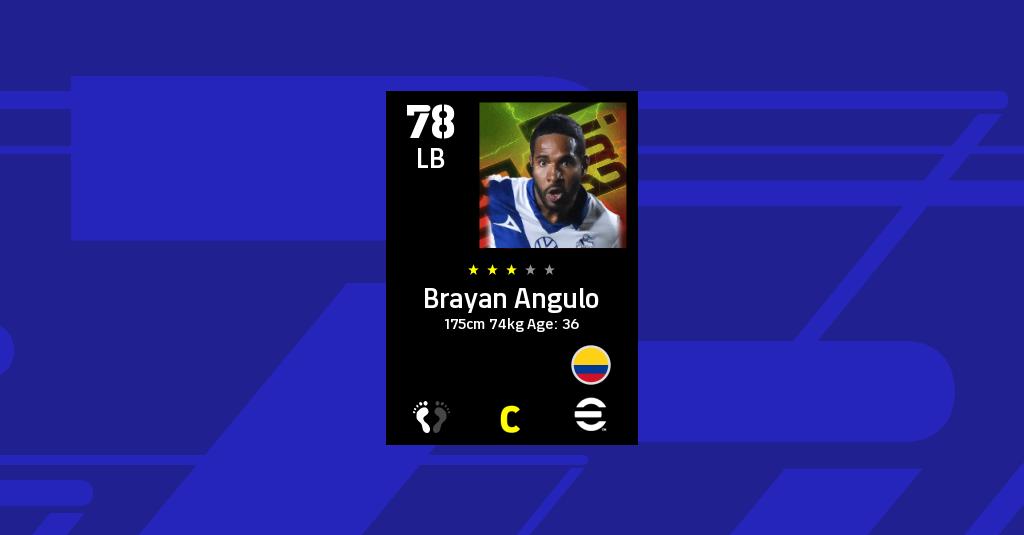 Brayan Angulo eFootball Stats
