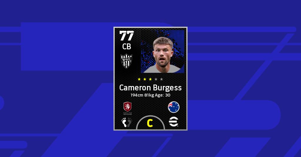 Cameron Burgess eFootball Stats