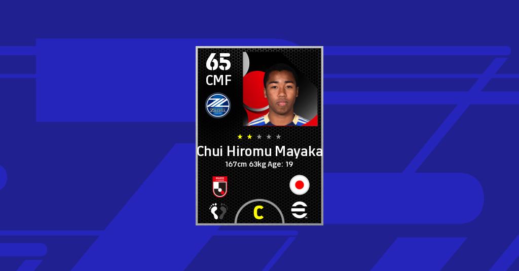 Chui Hiromu Mayaka eFootball Stats