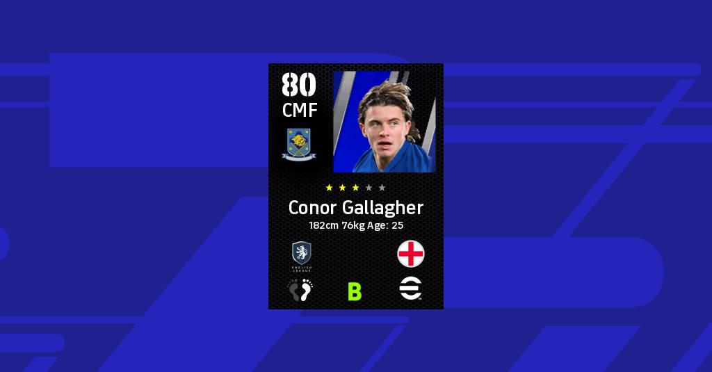 Conor Gallagher eFootball Stats