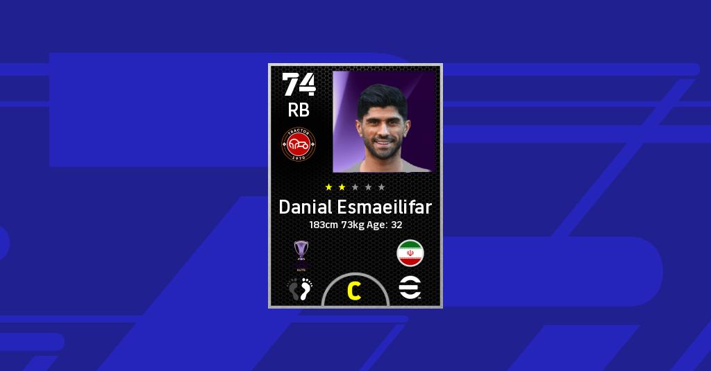 Danial Esmaeilifar eFootball Stats