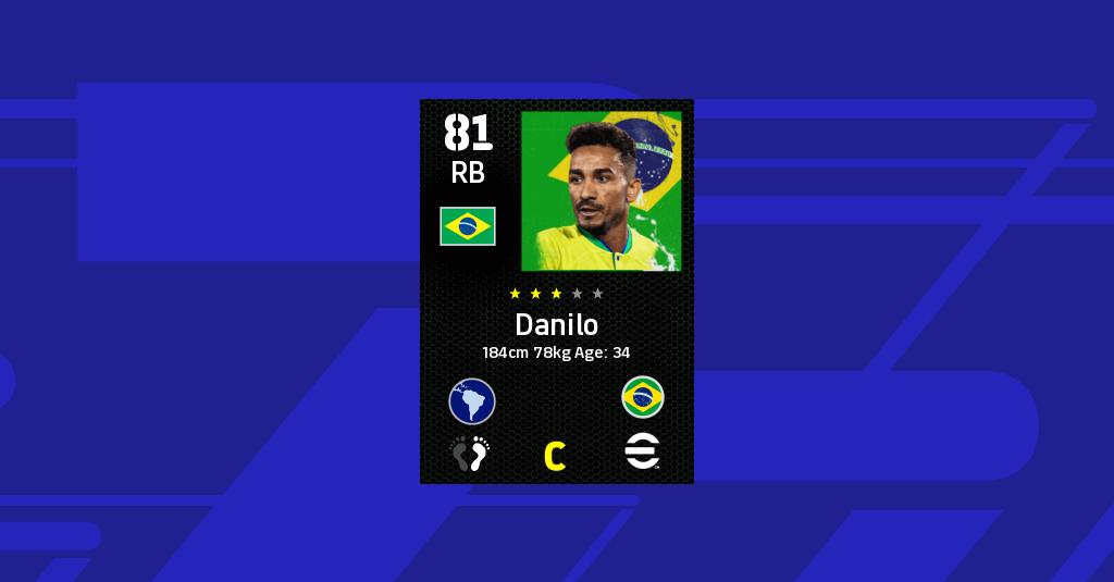 Danilo Luiz da Silva eFootball Stats