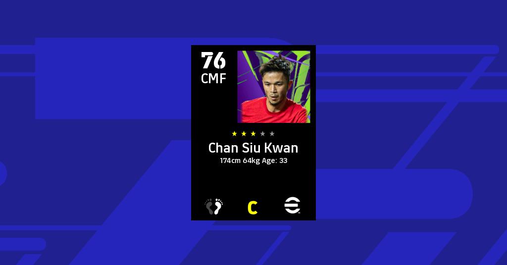 Chan Siu Kwan eFootball 2022 Stats