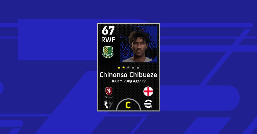 Chinonso Chibueze eFootball Stats