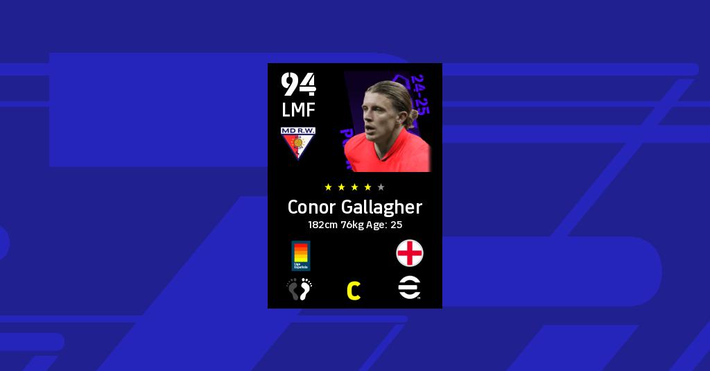 Conor Gallagher eFootball Stats