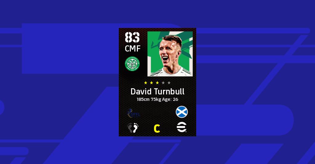 David Turnbull eFootball 2022 Stats