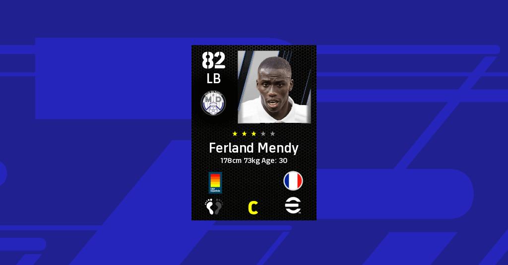 Ferland Mendy eFootball 2022 Stats