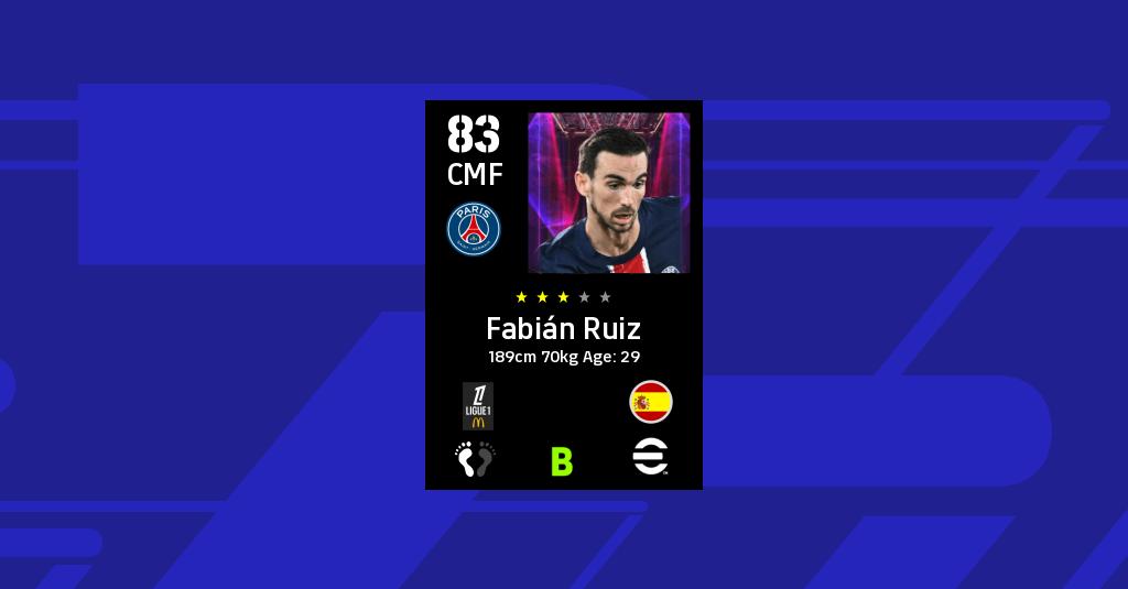 Fabián Ruiz eFootball Stats