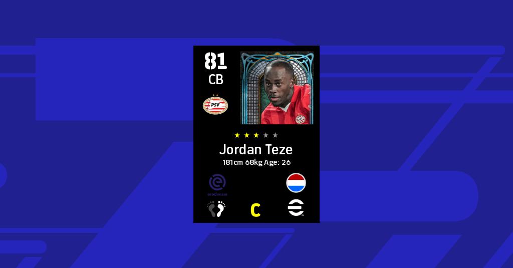 Jordan Teze eFootball 2022 Stats