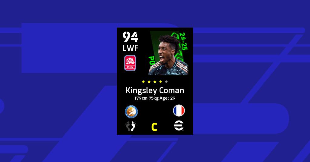 Kingsley Coman eFootball Stats