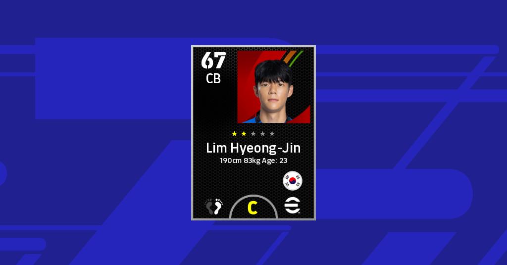 Lim Hyeong-Jin eFootball 2022 Stats