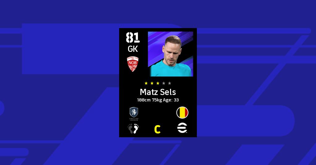 Matz Sels eFootball Stats