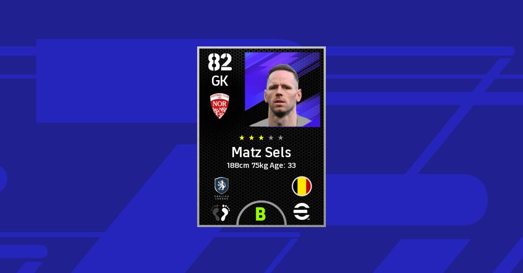 Matz Sels eFootball 2022 Stats