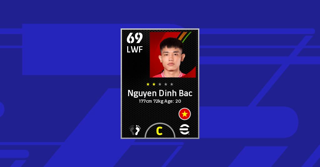 Nguyen Dinh Bac eFootball Stats