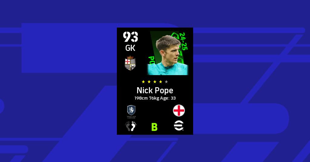 Nick Pope eFootball Stats