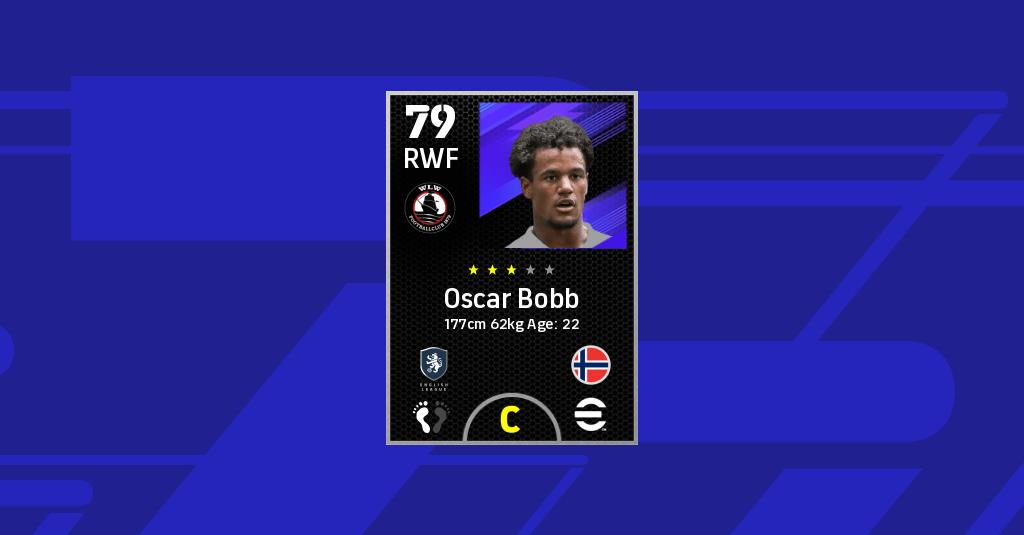 Oscar Bobb eFootball Stats