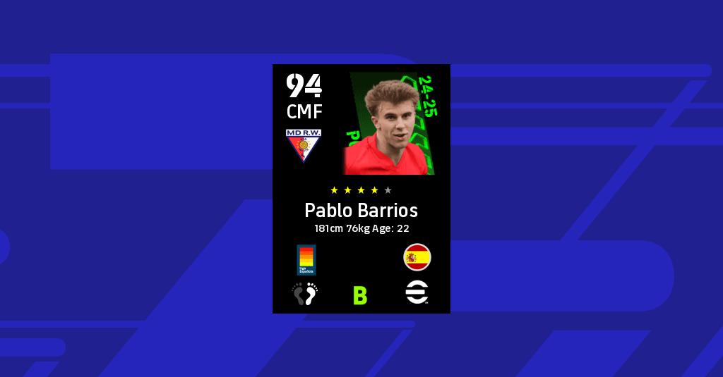 Pablo Barrios eFootball Stats