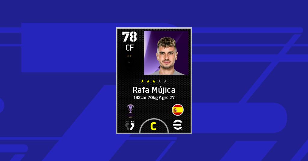 Rafa Mújica eFootball Stats
