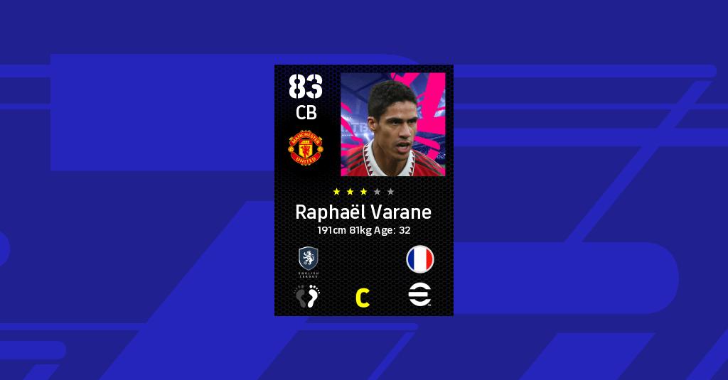 Raphaël Varane eFootball 2022 Stats
