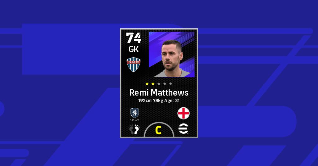Remi Matthews eFootball 2022 Stats
