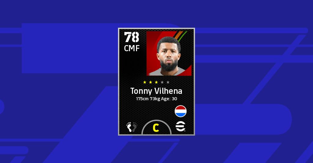 Tonny Vilhena eFootball 2022 Stats
