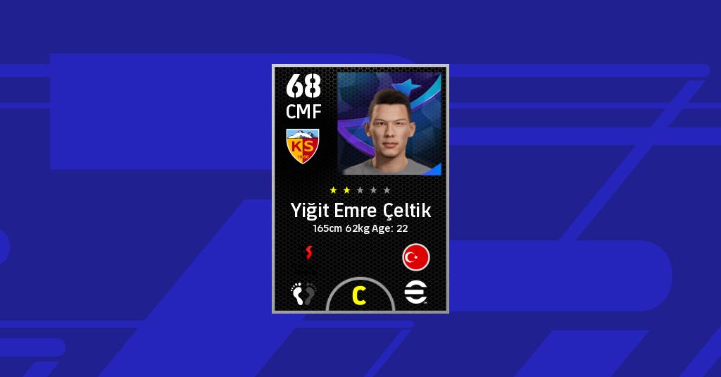 Yiğit Emre Çeltik eFootball 2022 Stats