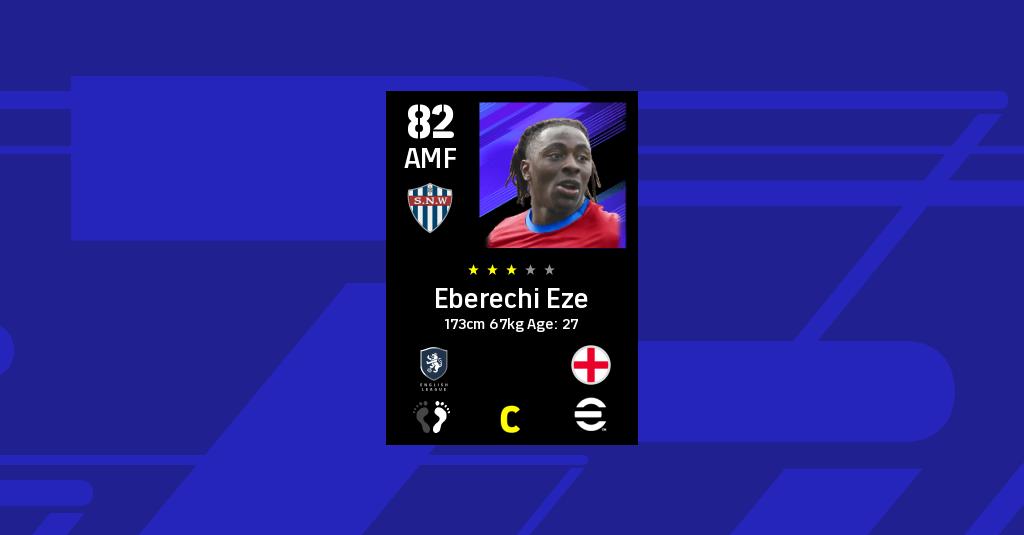 Eberechi Eze eFootball Stats