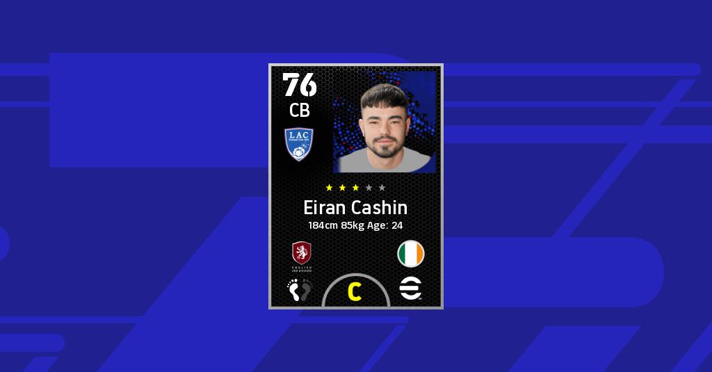 Eiran Cashin eFootball Stats
