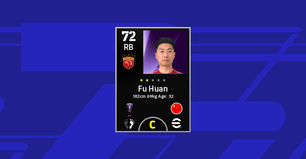 Estatisticas de Fu Huan en eFootball