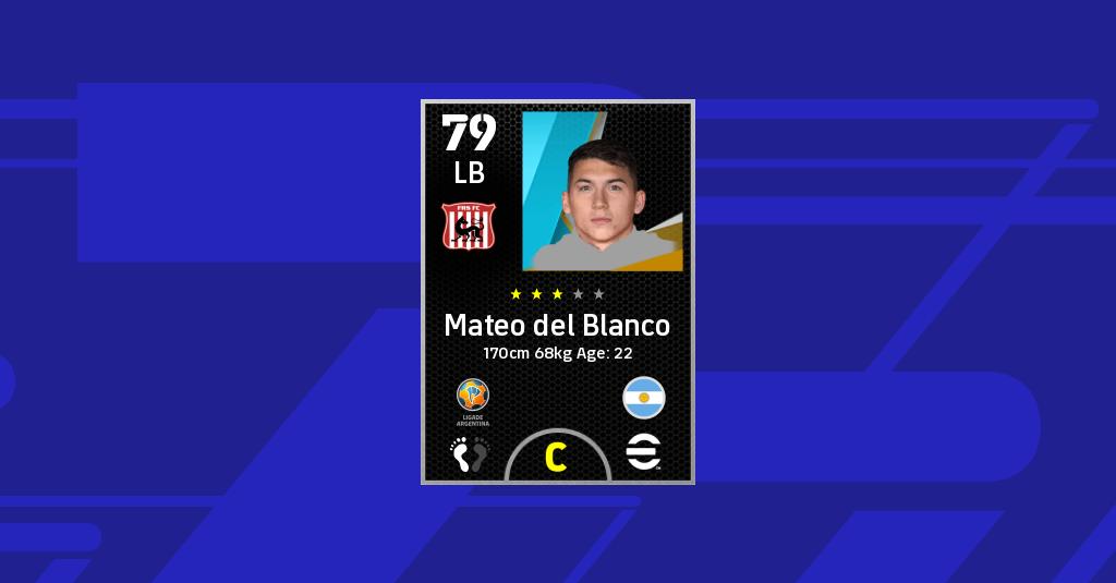 Estatisticas de Mateo Del Blanco en eFootball