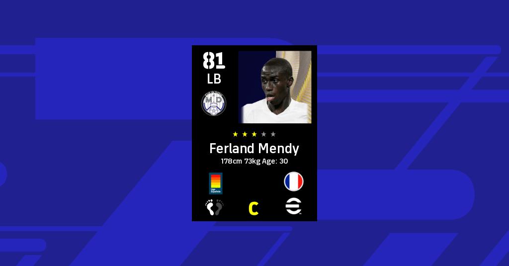 Ferland Mendy eFootball Stats