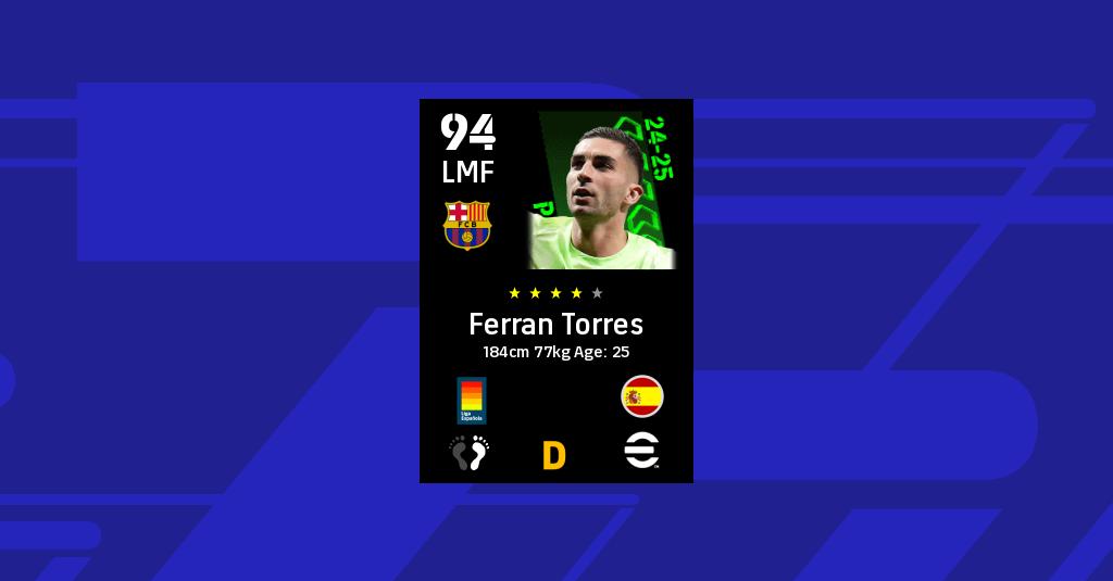 Ferran Torres eFootball Stats