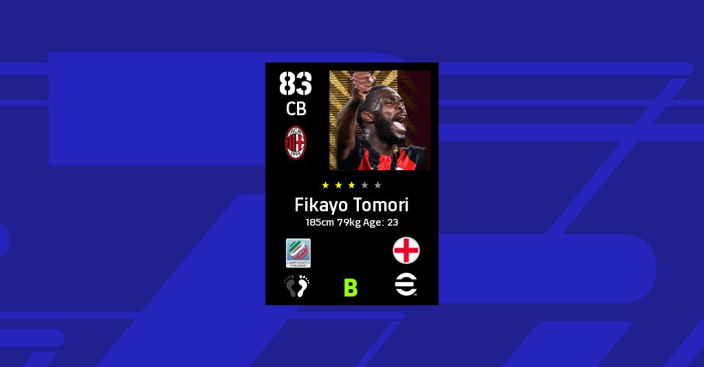 Fikayo Tomori eFootball Stats