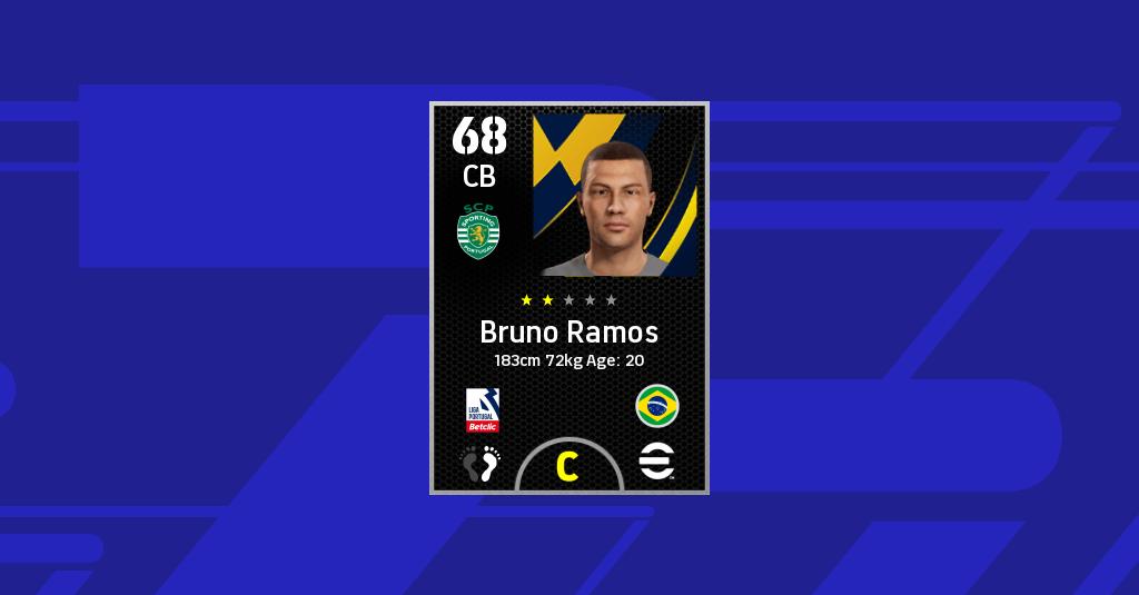 Statistiques de Bruno Ramos no eFootball