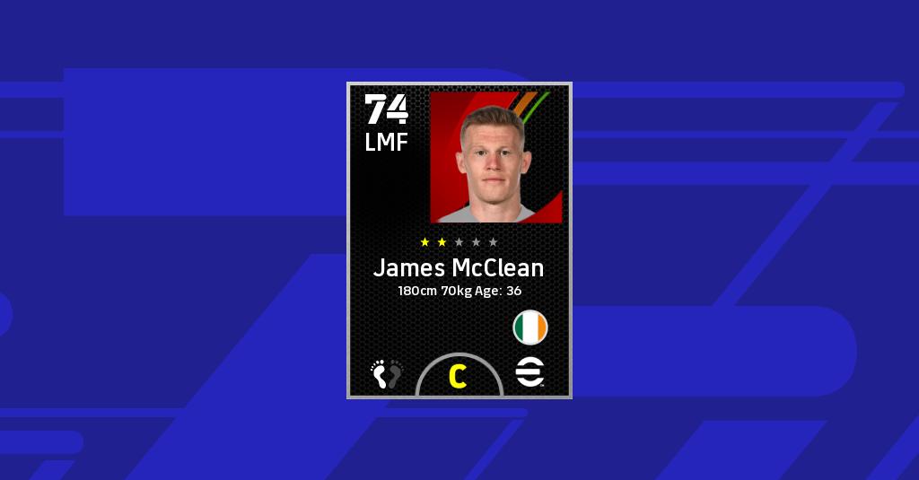 Statistiques de James McClean no eFootball
