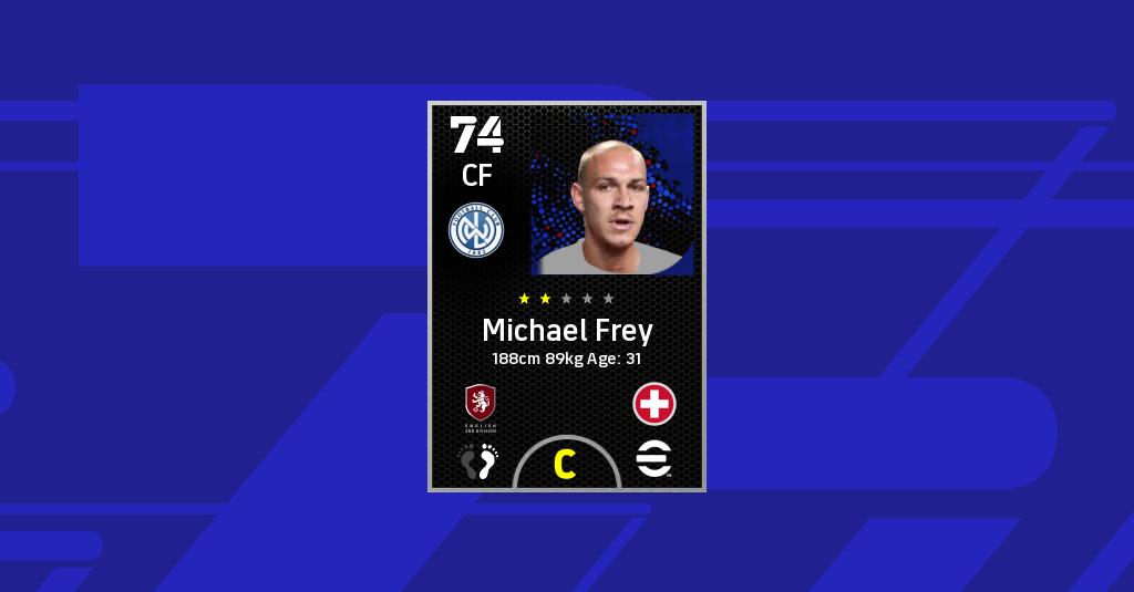 Statistiques de Michael Frey no eFootball 2022
