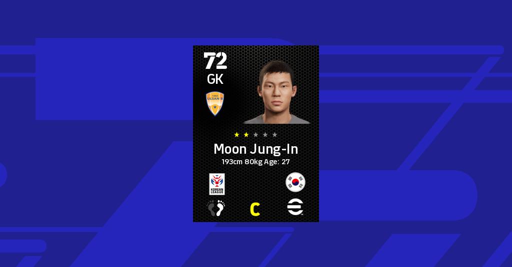Statistiques de Moon Jung-In no eFootball