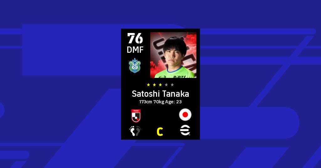 Statistiques de Satoshi Tanaka no eFootball 2022