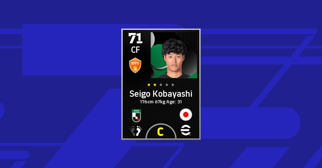 Statistiques de Seigo Kobayashi no eFootball