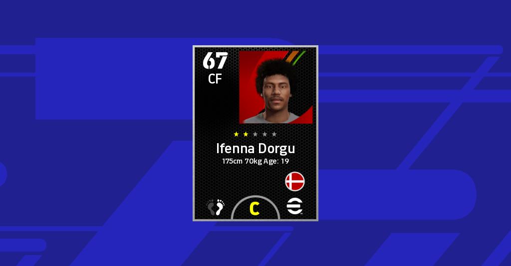 Ifenna Dorgu eFootball Stats