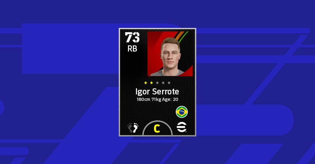 Igor Serrote eFootball Stats