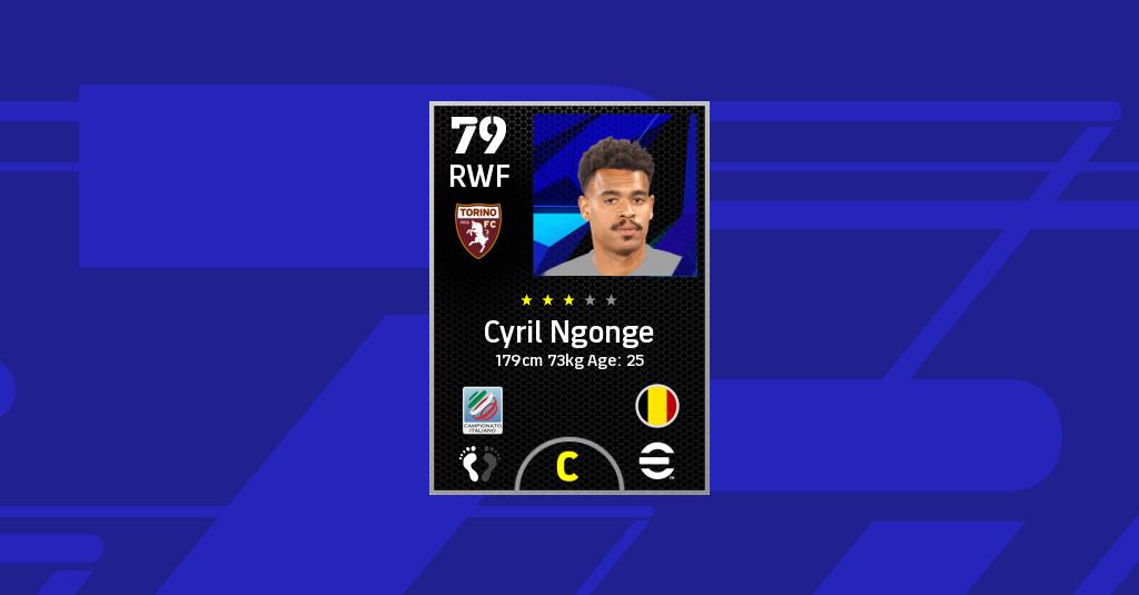 Statistiche di Cyril Ngonge no eFootball