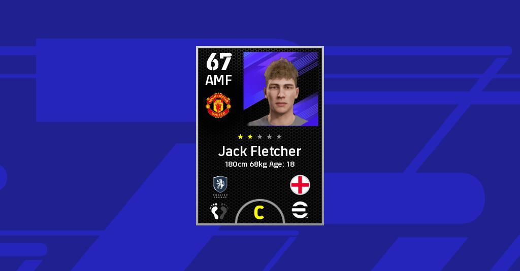 Statistiche di Jack Fletcher no eFootball