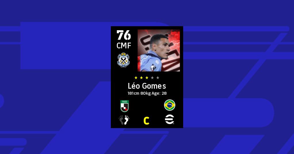 Statistiche di Léo Gomes no eFootball