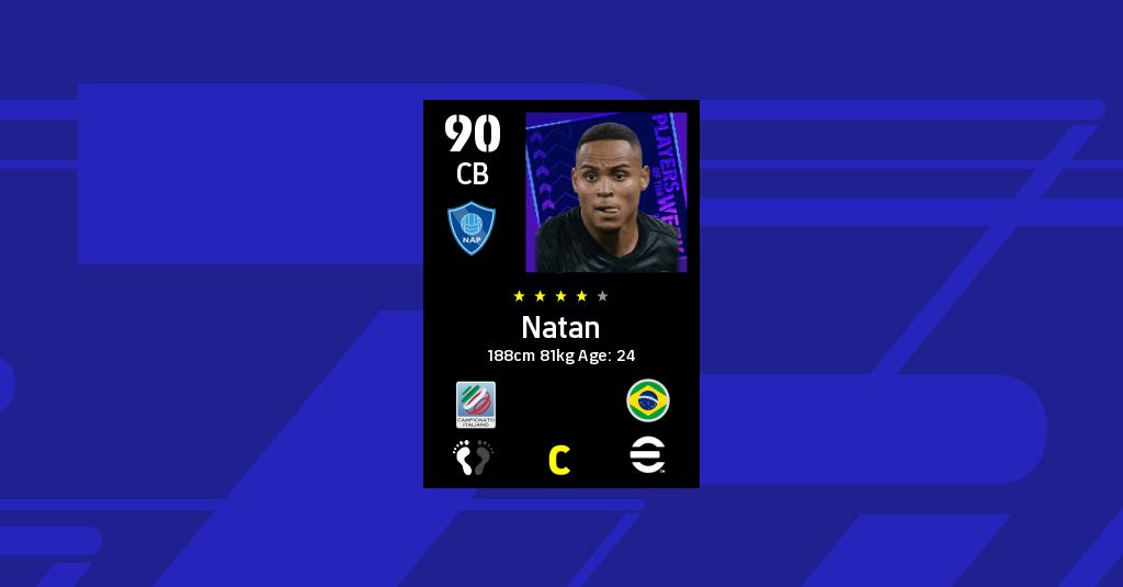 Statistiche di Natan no eFootball 2022