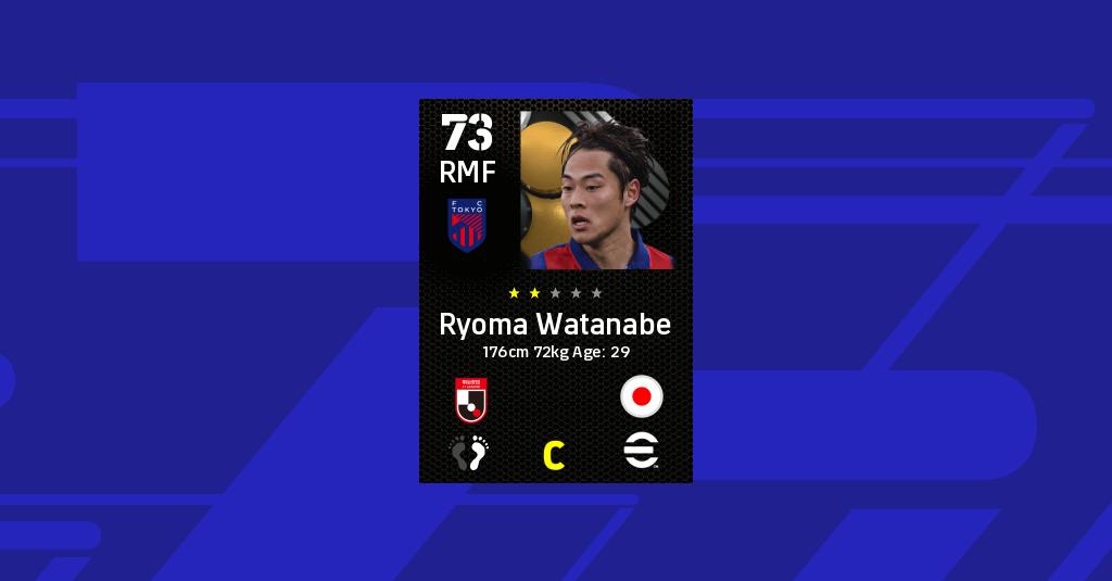 Statistiche di Ryoma Watanabe no eFootball