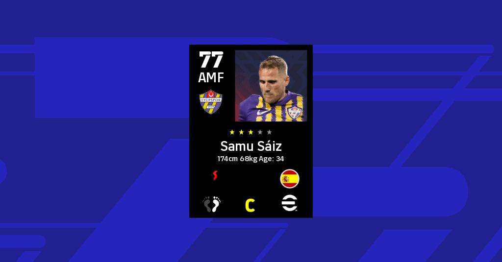 Statistiche di Samu Sáiz no eFootball 2022